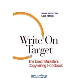 قیمت و خرید دانلود کتاب Write on target: the direct marketer’s ...