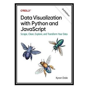 قیمت و خرید کتاب Data Visualization with Python and JavaScript