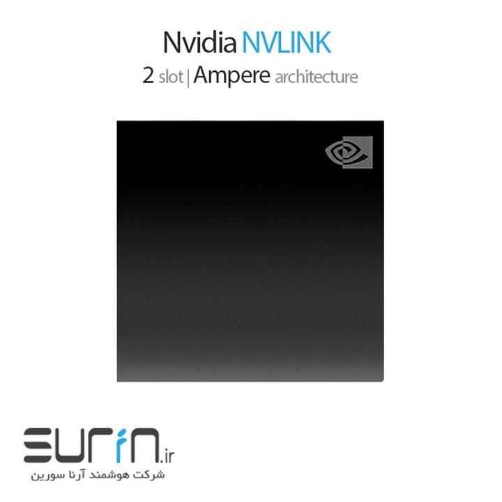 قیمت و خرید NVIDIA® NVLink™ Bridge for RTX Ampere – 2-Slot – RTX A4500 ...