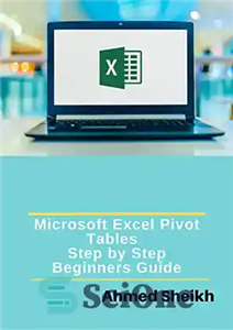 قیمت و خرید دانلود کتاب Microsoft Excel Pivot Tables: Step by Step Beginners Guide – جداول محوری ...