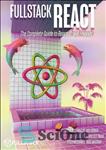 قیمت و خرید دانلود کتاب Fullstack React: The Complete Guide to ReactJS and Friends – Fullstack ...