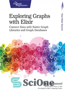 قیمت و خرید دانلود کتاب Exploring Graphs with Elixir – کاوش نمودارها با اکسیر