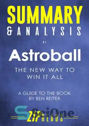 قیمت و خرید دانلود کتاب Summary & Analysis of Astroball: The New Way to Win It All | A Guide to ...