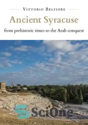 قیمت و خرید دانلود کتاب Ancient Syracuse from prehistoric times to the ...