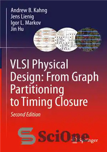 قیمت و خرید دانلود کتاب VLSI Physical Design: From Graph Partitioning to Timing Closure – طراحی ...
