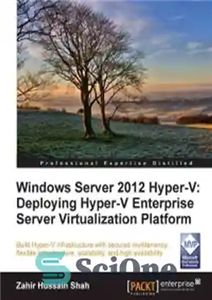 قیمت و خرید دانلود کتاب Windows Server 2012 Hyper-V: Building Hyper-V infrastructure with ...