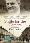 قیمت و خرید دانلود کتاب Smile for the Camera: The Double Life of Cyril ...