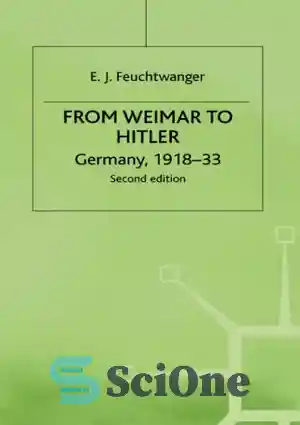 قیمت و خرید دانلود کتاب From Weimar to Hitler: Germany 1918-33 – از ...
