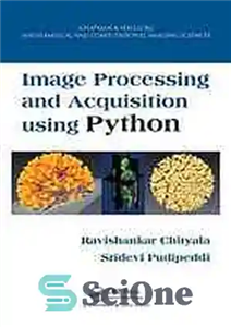 قیمت و خرید دانلود کتاب Image Processing and Acquisition using Python – پردازش و اکتساب تصویر با ...