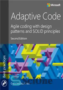 قیمت و خرید دانلود کتاب Adaptive code: agile coding with design patterns and solid principles ...