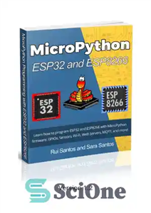 قیمت و خرید دانلود کتاب MicroPython Programming with ESP32 and ESP8266 – برنامه نویسی ...