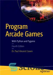 قیمت و خرید دانلود کتاب Program arcade games: with Python and Pygame ...