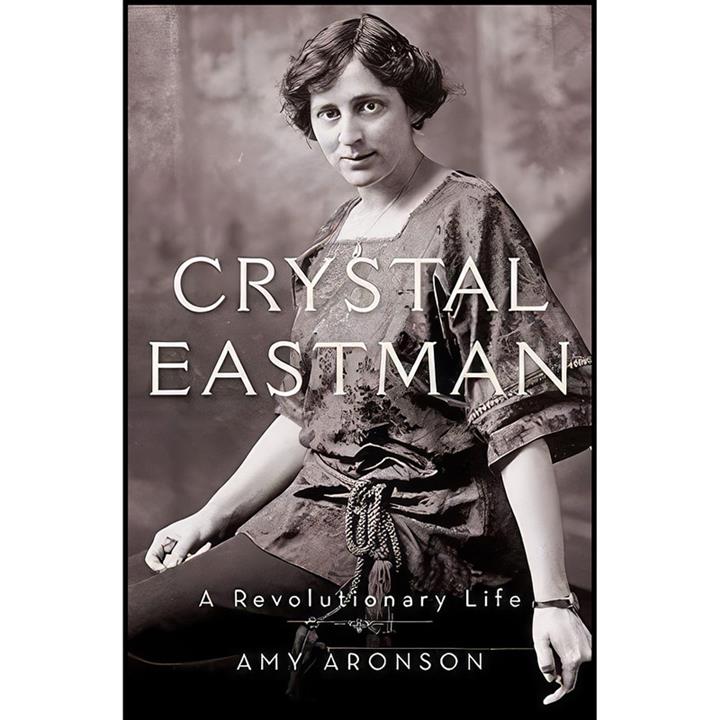 قیمت و خرید کتاب Crystal Eastman اثر Amy Aronson انتشارات Oxford ...