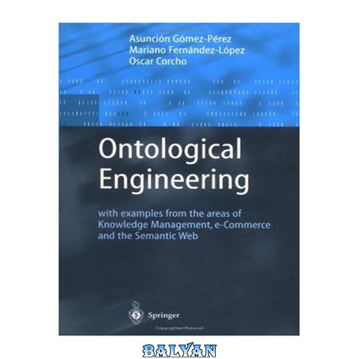 قیمت و خرید دانلود کتاب Ontological Engineering: with examples from the ...