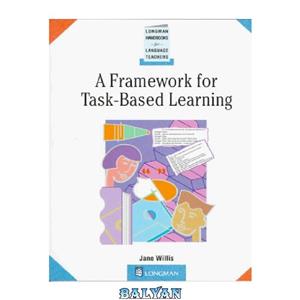 قیمت و خرید دانلود کتاب A Framework for Task-Based Learning (Longman Handbooks for Language ...