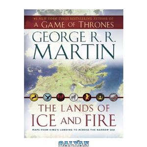 قیمت و خرید دانلود کتاب The Lands of Ice and Fire