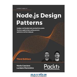 قیمت و خرید دانلود کتاب Node.js Design Patterns: Design and implement ...