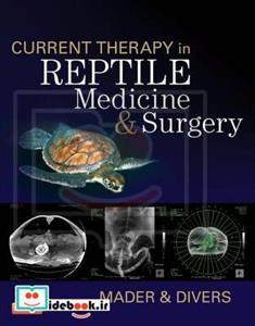 قیمت و خرید کتاب Current Therapy in Reptile Medicine and Surgery